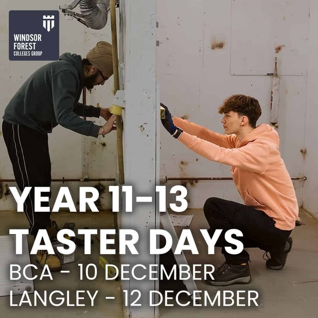 Book onto our BCA and Langley taster days! 🥳 - Windsor Forest College